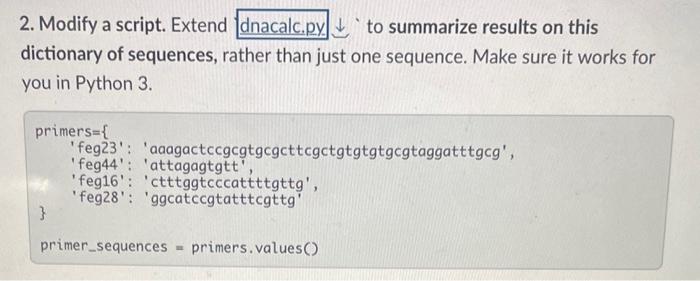 Solved 2. Modify a script. Extend ↓ to summarize results on | Chegg.com