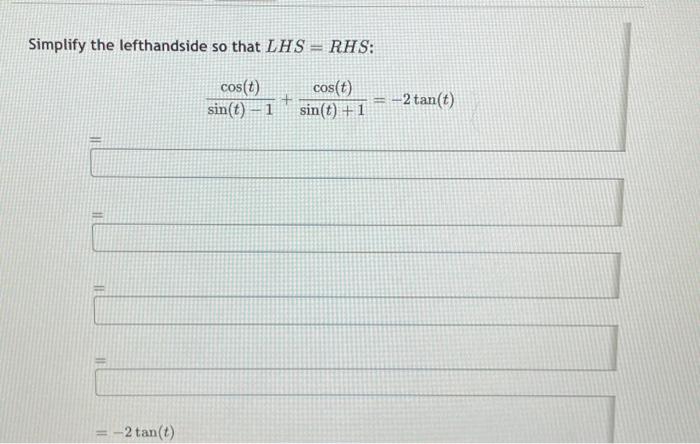 Solved Simplify the lefthandside so that LHS=RHS : | Chegg.com