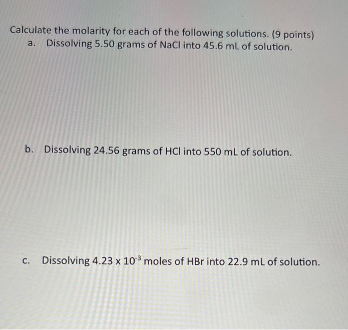 Solved Calculate the molarity for each of the following | Chegg.com