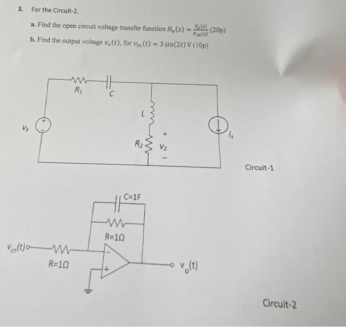 Solved 1. For the Circuit-1 R1=1R,R2=2Ω,L=2H,C=1 | Chegg.com