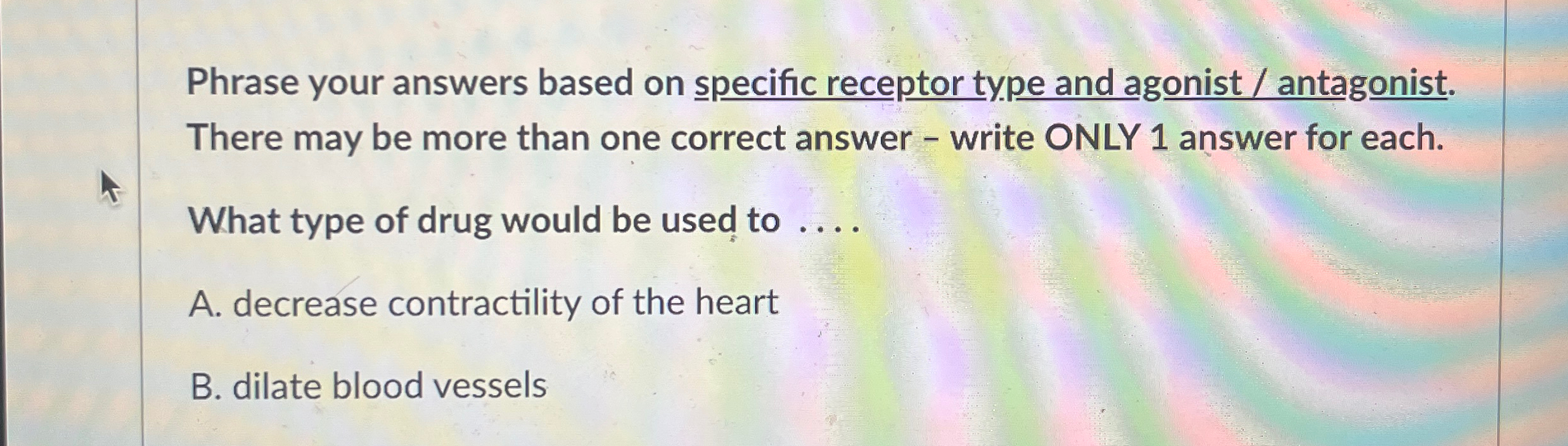 Solved Phrase your answers based on specific receptor type | Chegg.com