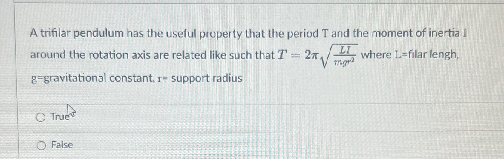 Solved A trifilar pendulum has the useful property that the | Chegg.com