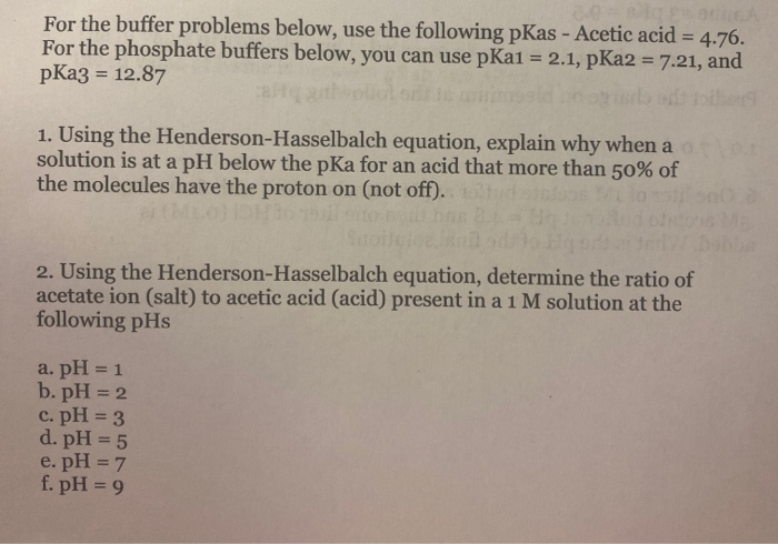 Solved For the buffer problems below, use the following pKas | Chegg.com