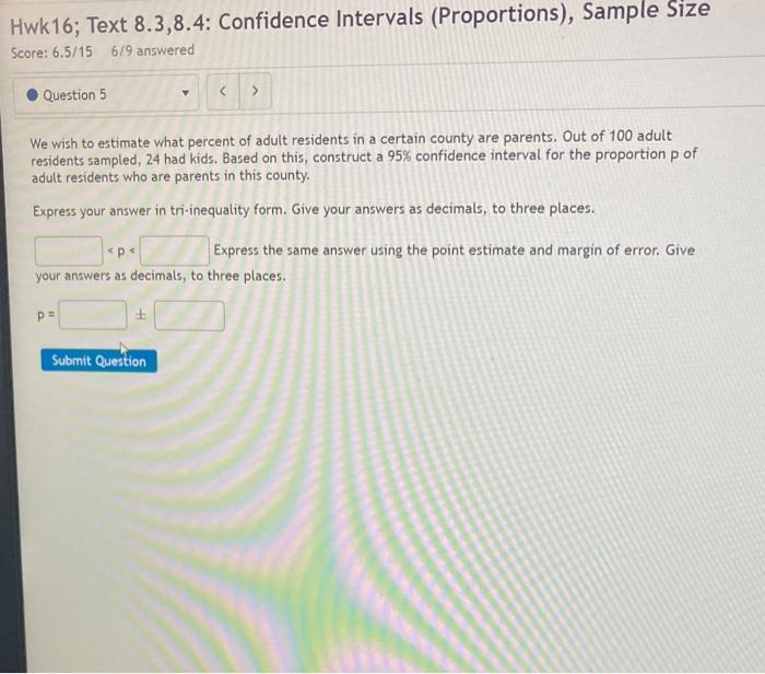 Solved Hwk16; Text 8.3,8.4: Confidence Intervals | Chegg.com