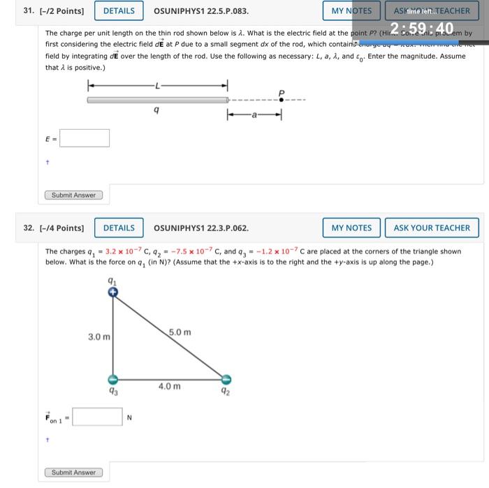 Solved The charge per unit length on the thin rod shown | Chegg.com
