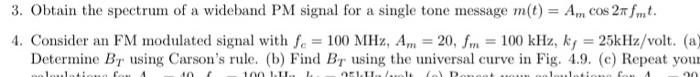 Solved 3. Obtain the spectrum of a wideband PM signal for a | Chegg.com