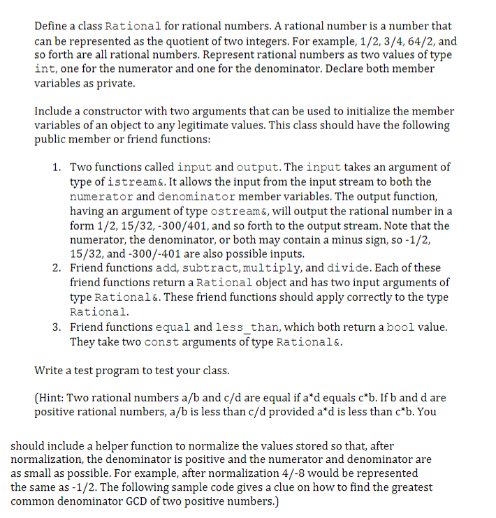 USING C++Define a class Rational for rational | Chegg.com