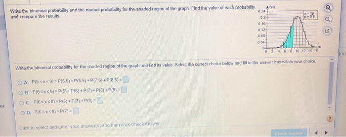 Solved APD Write the binomial probability and the normal | Chegg.com