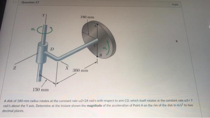 Solved Question 17 180 mm D D B Х 360 mm 150 mm A disk of | Chegg.com