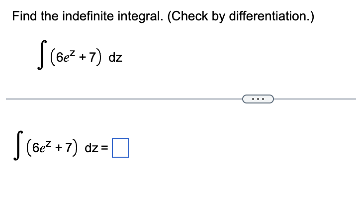 Solved Find the indefinite integral. (Check by | Chegg.com
