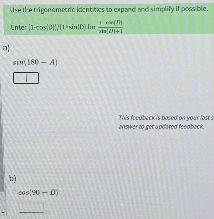 Solved Use the trigonometric identities to expand and | Chegg.com