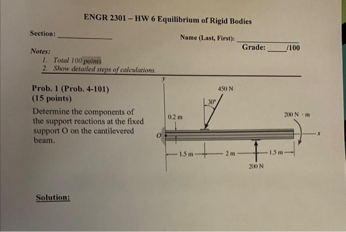 Solved ENGR 2301 - HW 6 Equilibrium of Rigid Bodies Section: | Chegg.com