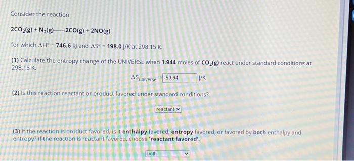 Solved Consider the reaction 2CO2( g)+N2( g) 2CO(g)+2NO(g) | Chegg.com