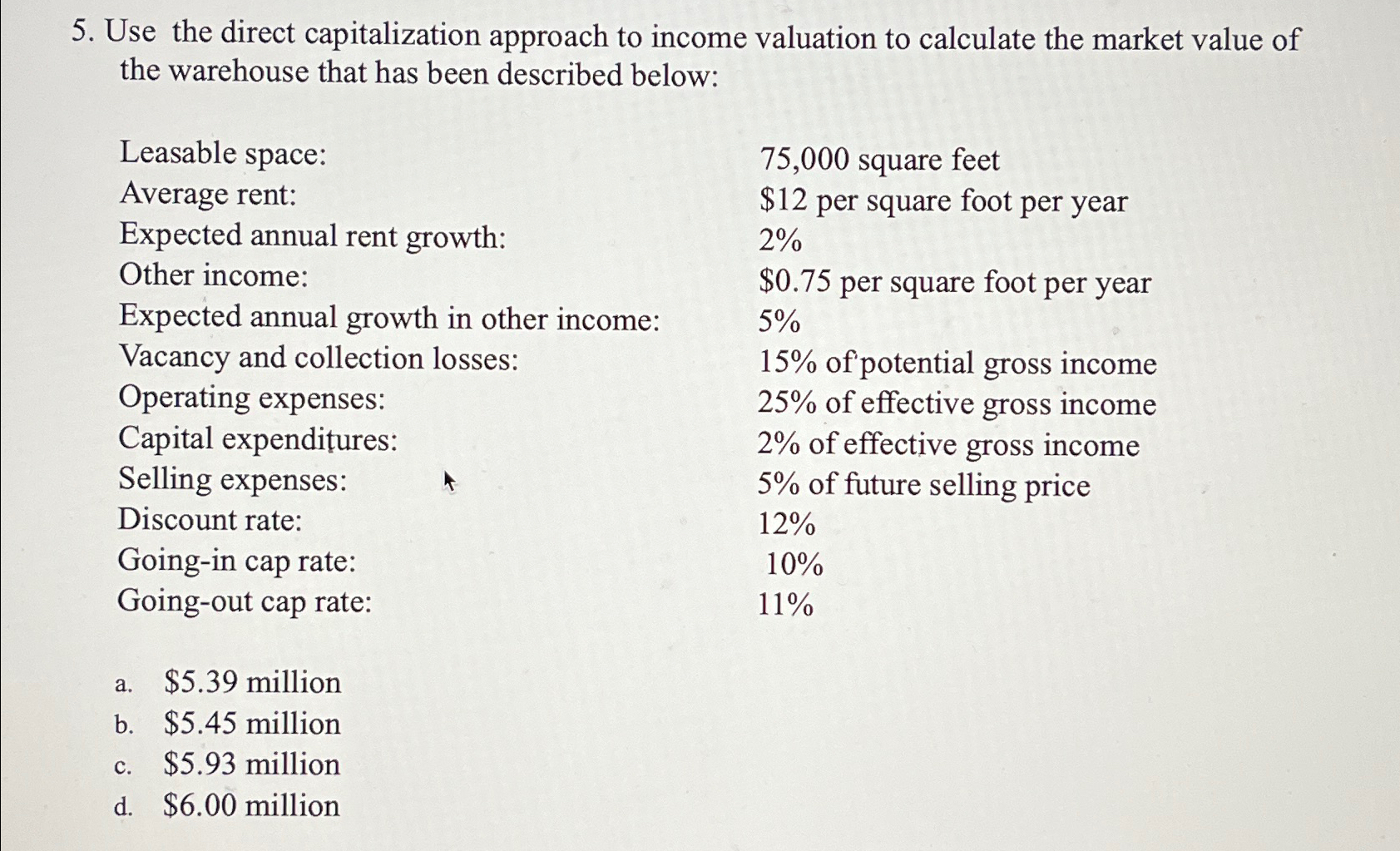 Solved Use the direct capitalization approach to income | Chegg.com