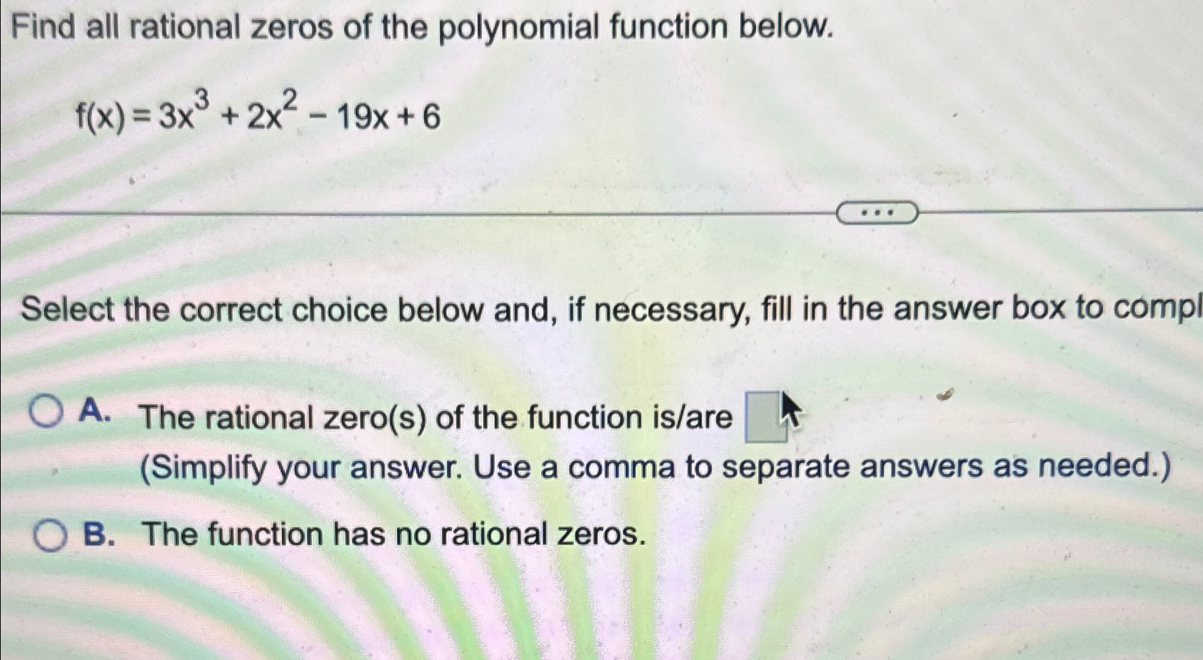 Solved Find all rational zeros of the polynomial function | Chegg.com