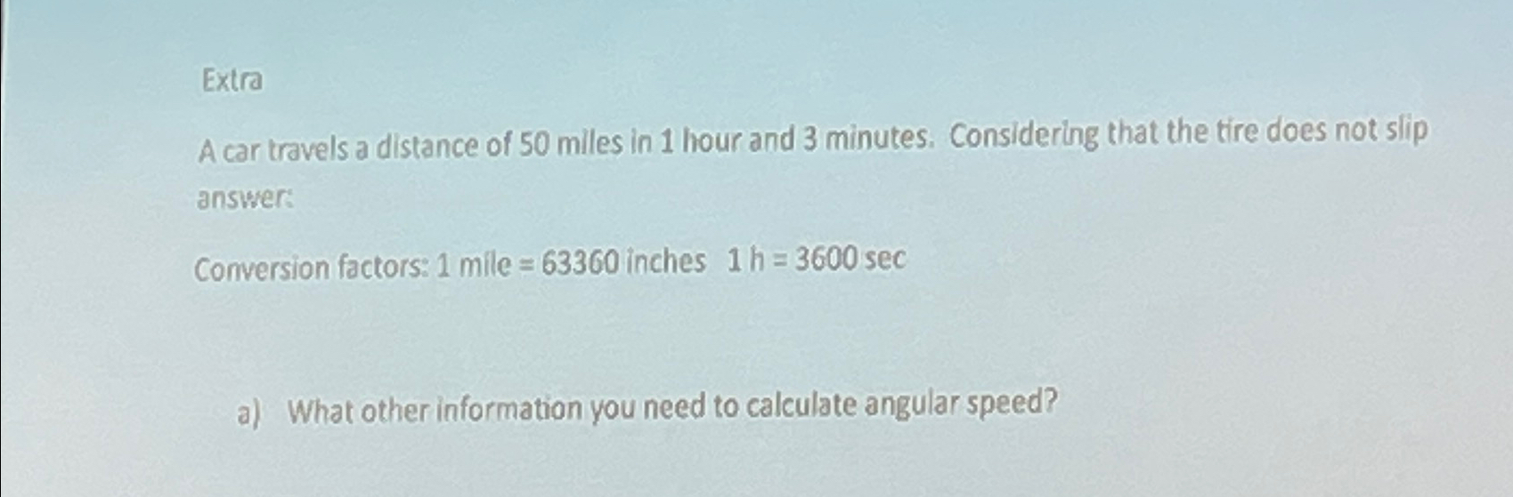 Solved ExtraA car travels a distance of 50 ﻿miles in 1 ﻿hour | Chegg.com