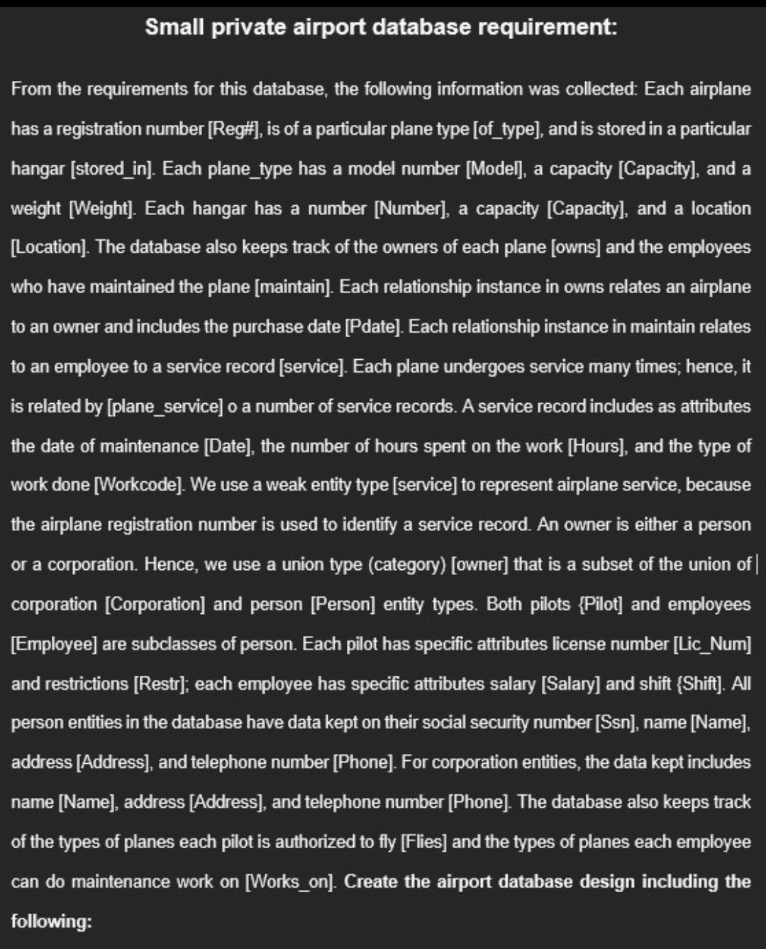 Solved Structure of Relational DBs, DB Schema including the | Chegg.com