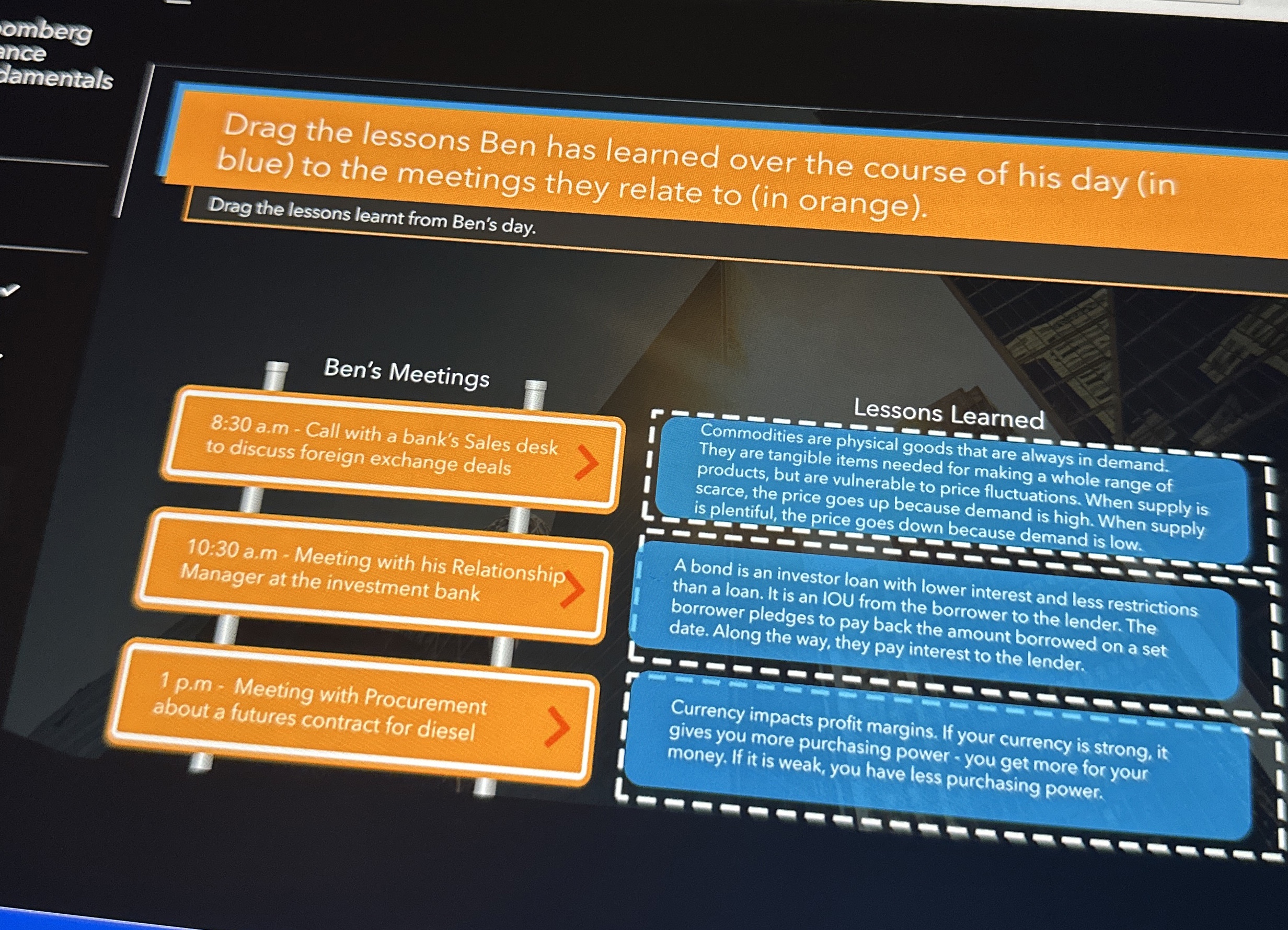 Solved ombergancedamentalsDrag the lessons Ben has learned | Chegg.com