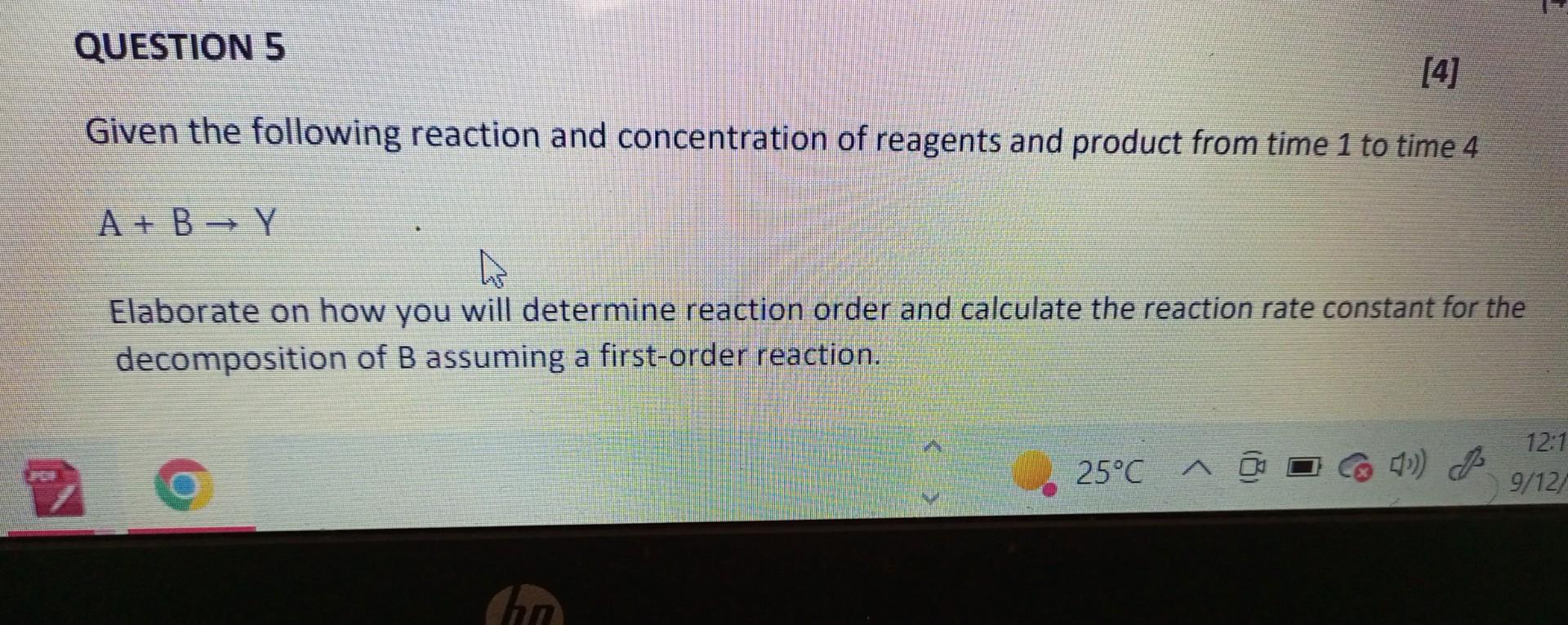 Solved Given the following reaction and concentration of | Chegg.com