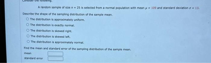 Solved A random sample of size n=25 is selected from a | Chegg.com