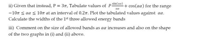 Solved Ii Given That Instead P3π Tabulate Values Of
