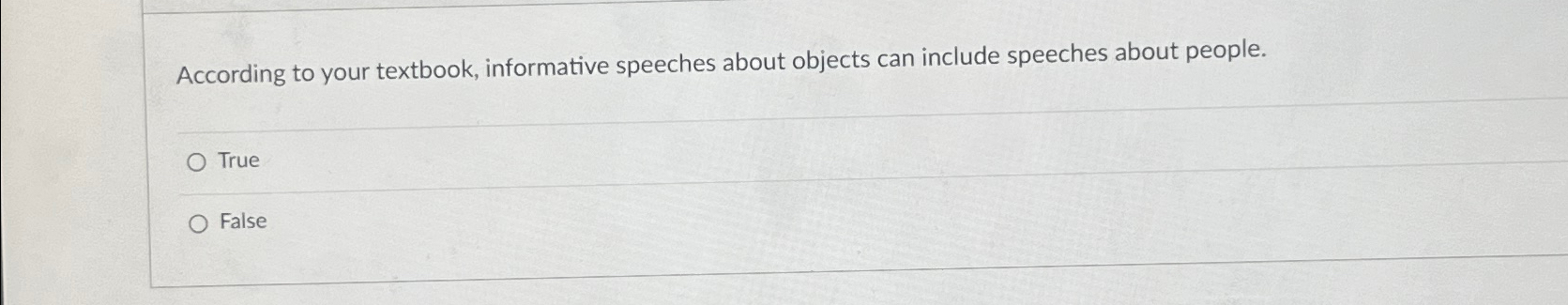 Solved According to your textbook, informative speeches | Chegg.com