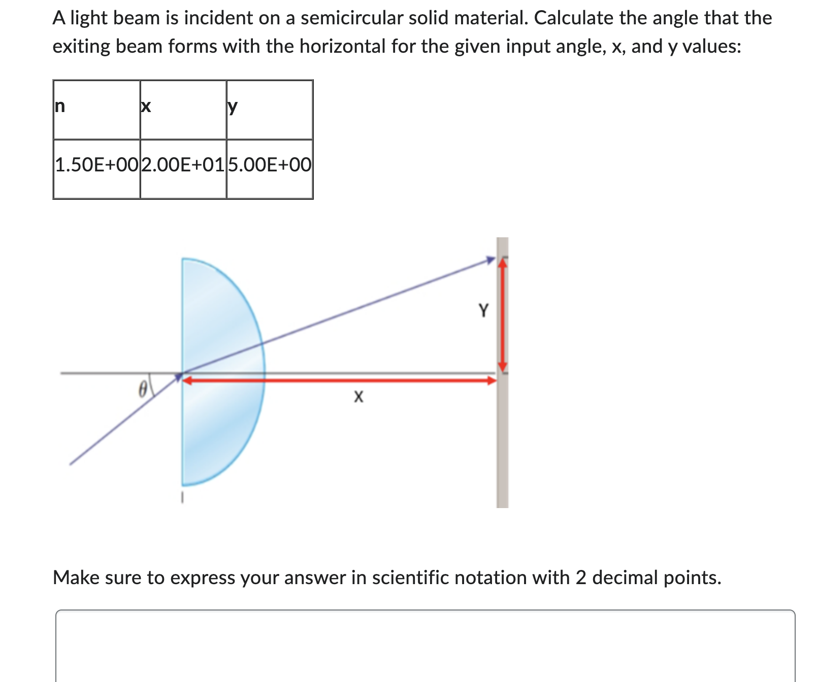 [Solved]: A light beam is incident on a semicircular solid