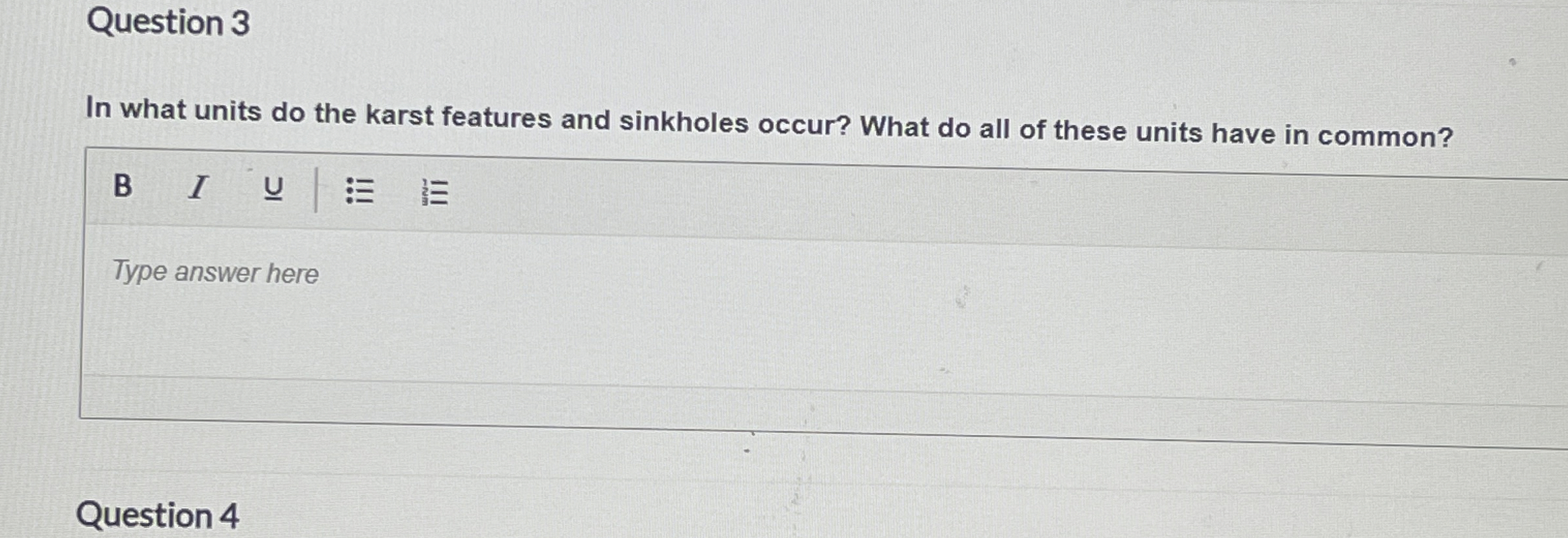 Solved Question 3In what units do the karst features and | Chegg.com
