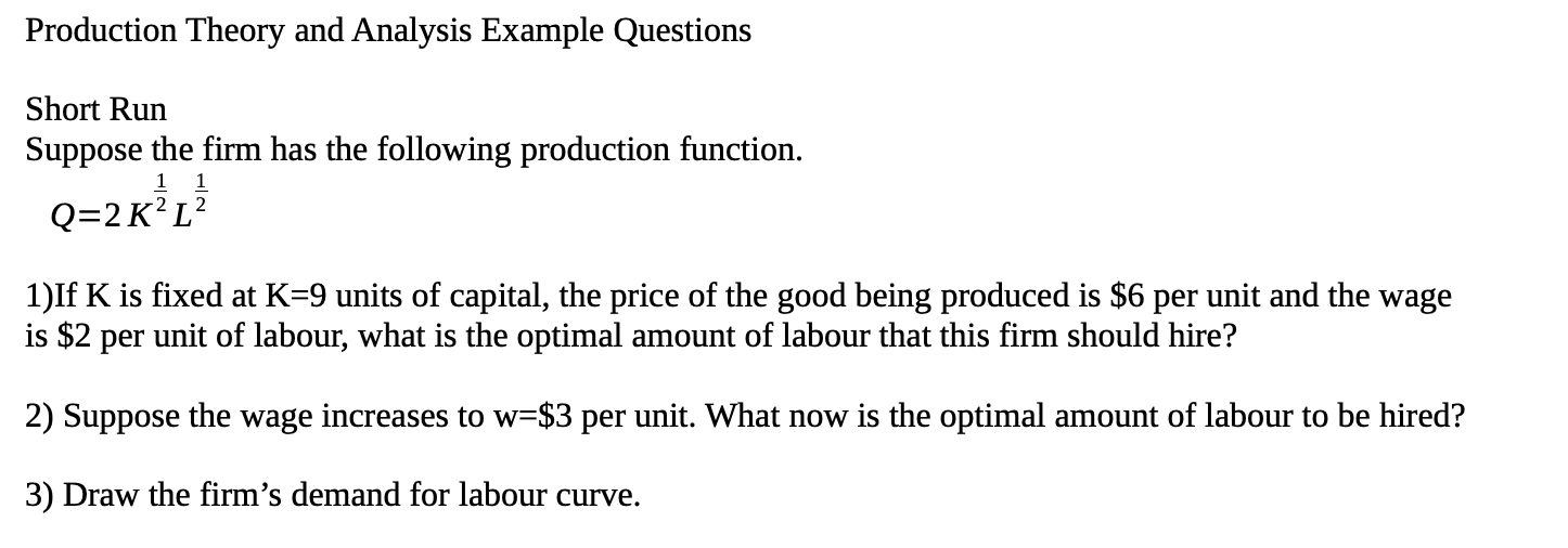 Solved Production Theory and Analysis Example QuestionsShort | Chegg.com