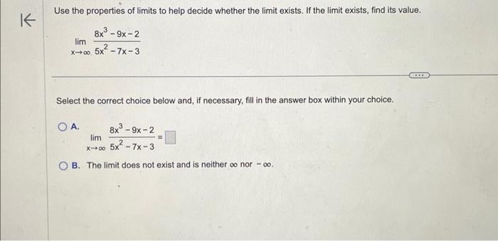 Solved Use the properties of limits to help decide whether | Chegg.com