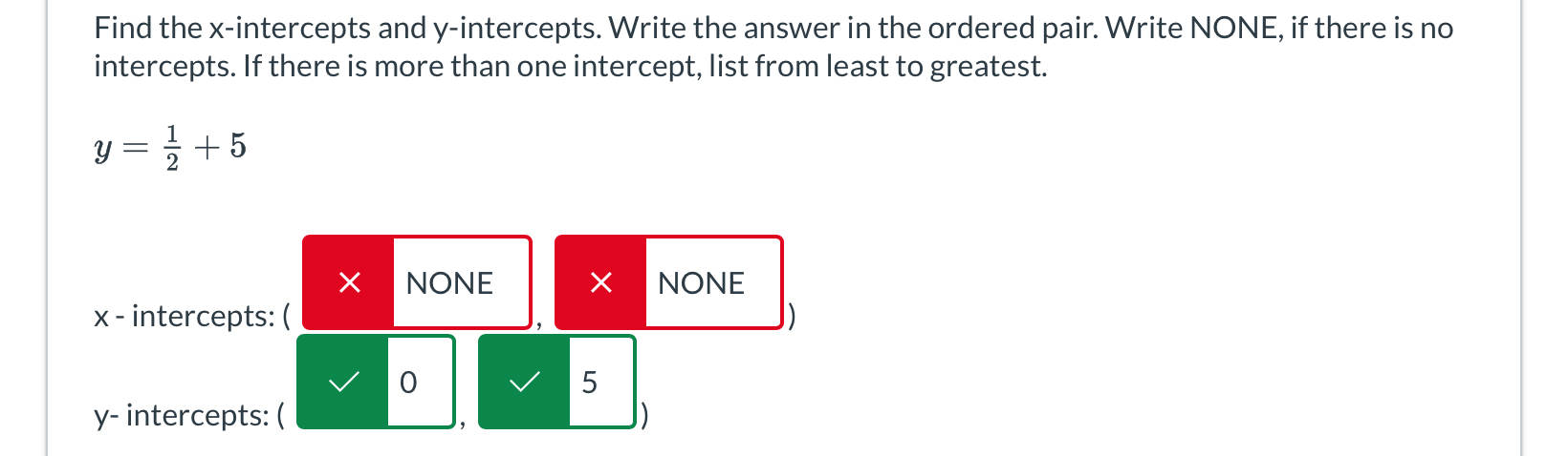 Solved Find the x-intercepts and y-intercepts. Write the | Chegg.com