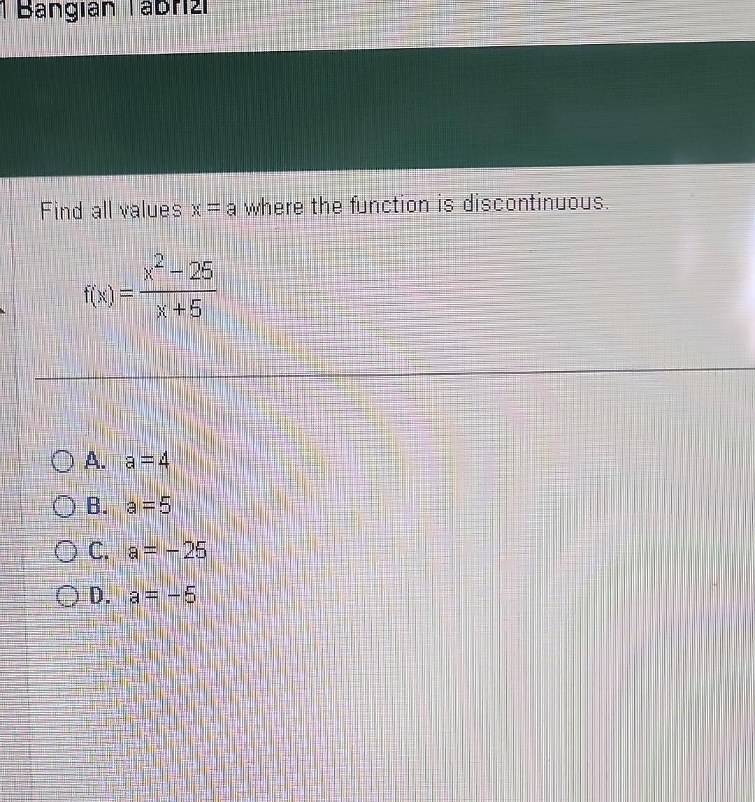 Solved Find all values x= a where the function is | Chegg.com