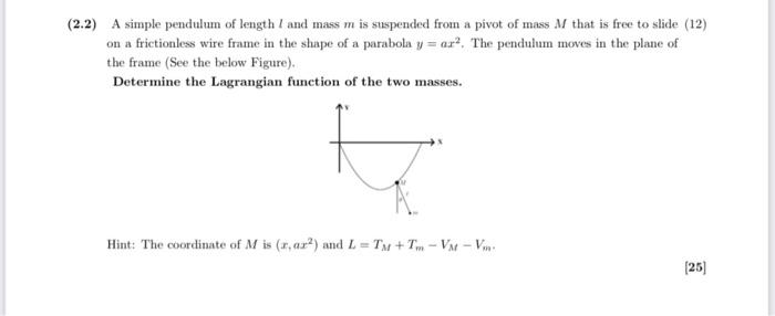 Solved 2) A simple pendulum of length l and mass m is | Chegg.com