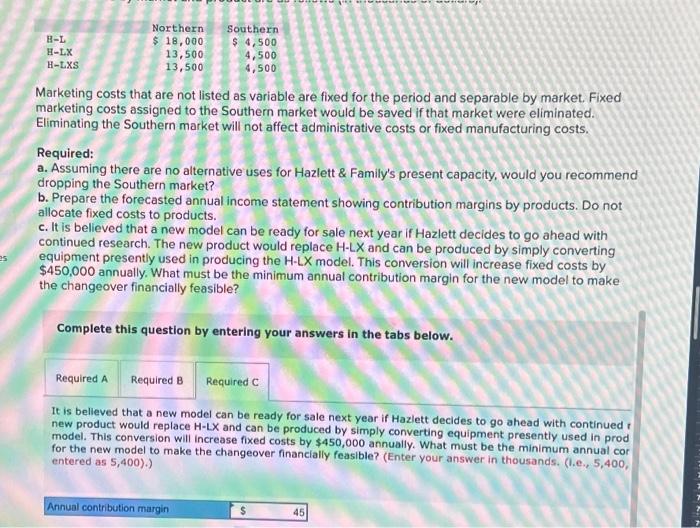 Solved Hazlett \& Family is organized into two geographic | Chegg.com