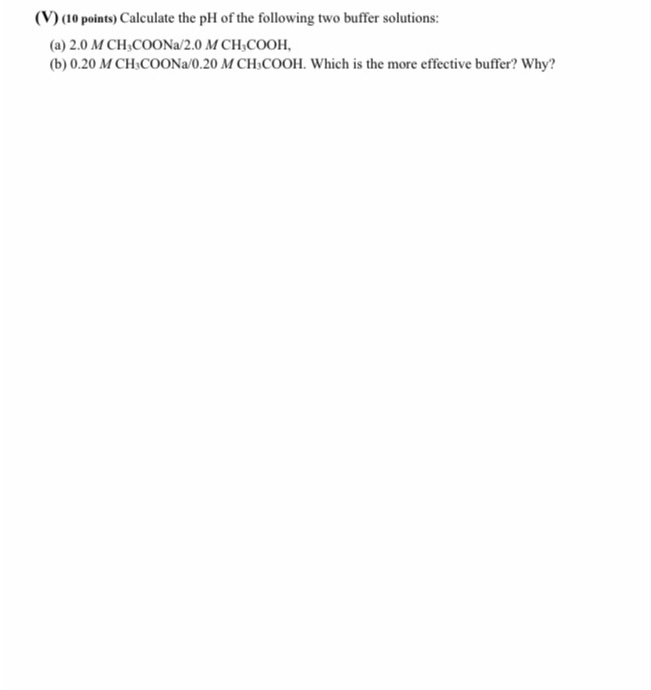 Solved V 10 Points Calculate The Ph Of The Following Two 