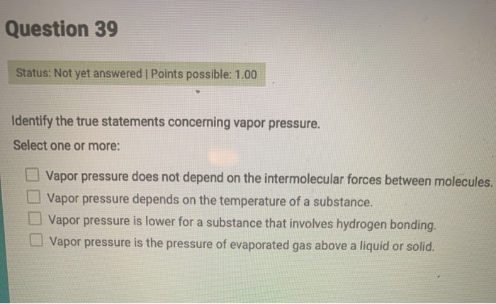 Solved Question 39 Status: Not yet answered Points possible: | Chegg.com