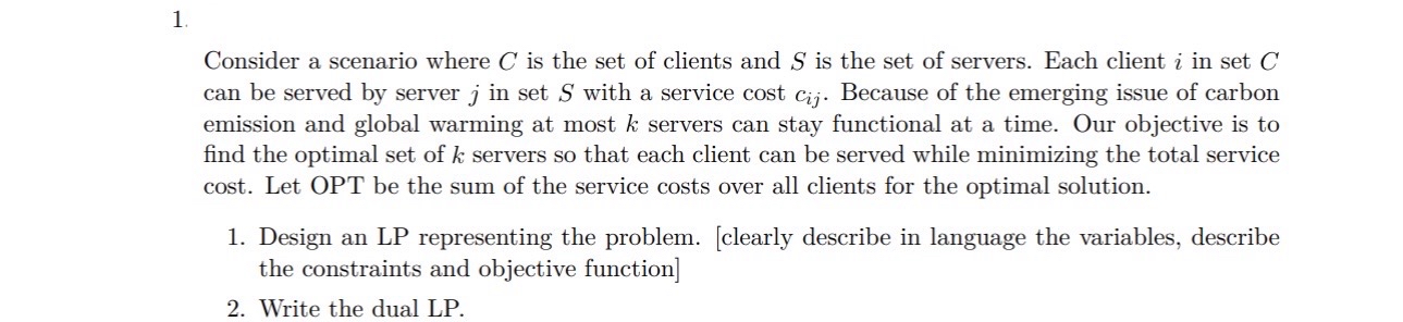Solved Consider a scenario where C ﻿is the set of clients | Chegg.com