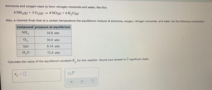 Solved Ammonia and oxygen react to form nitrogen monoxide | Chegg.com