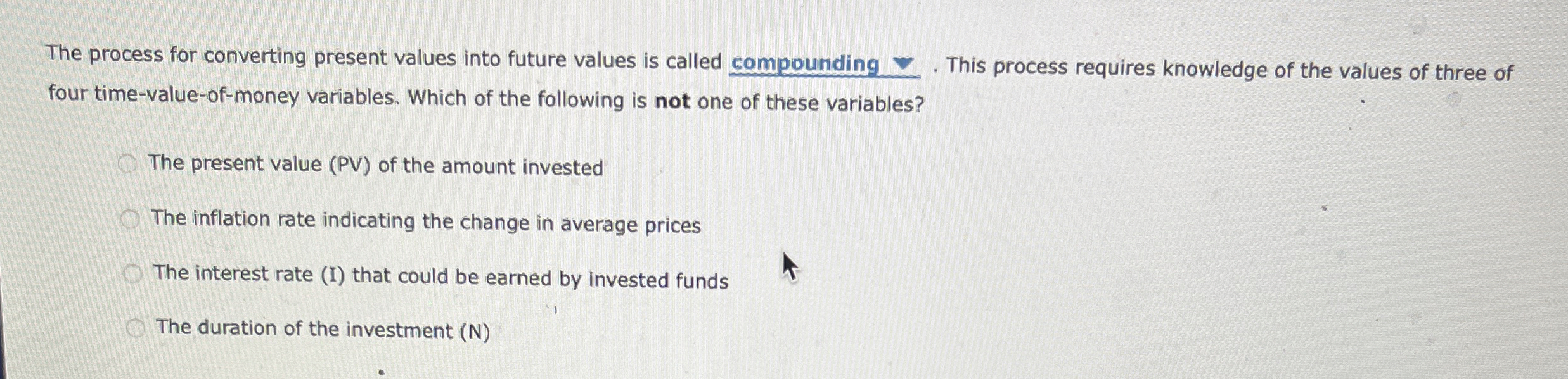 Solved The process for converting present values into future | Chegg.com