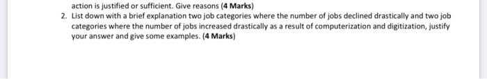 Solved action is justified or sufficient. Give reasons (4 | Chegg.com