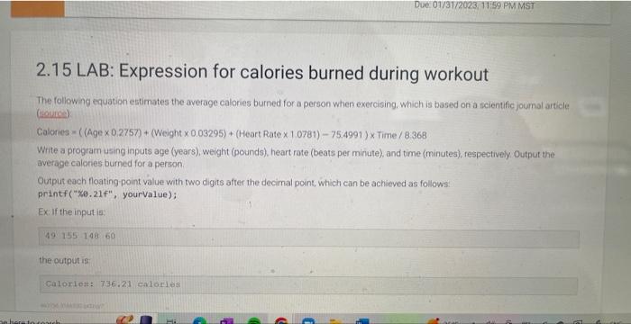 Solved 2. 15 LAB: Expression for calories burned during | Chegg.com