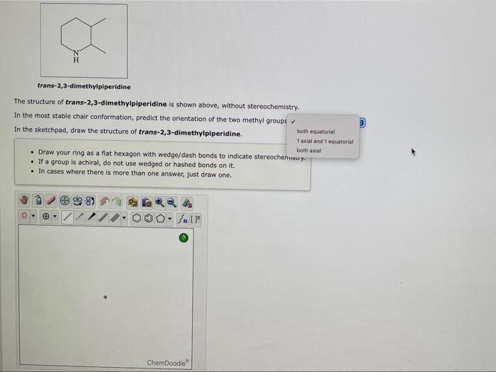 Solved trans-2,3-dimethylpiperidine The structure of | Chegg.com