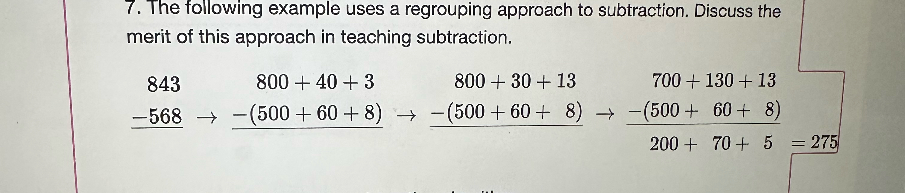 Solved The following example uses a regrouping approach to | Chegg.com
