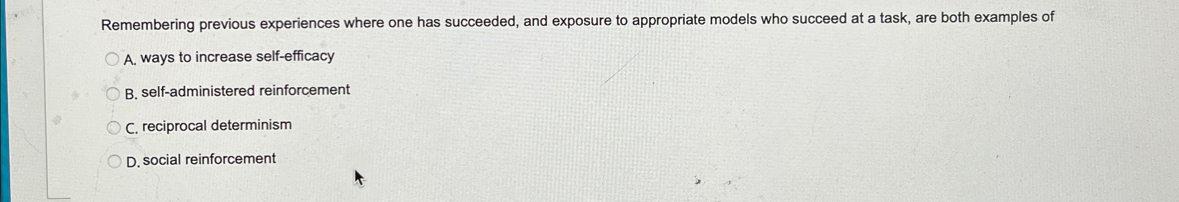 Solved Remembering previous experiences where one has | Chegg.com