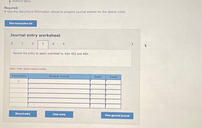 Solved Journal entry worksheet Record the indirect materials | Chegg.com