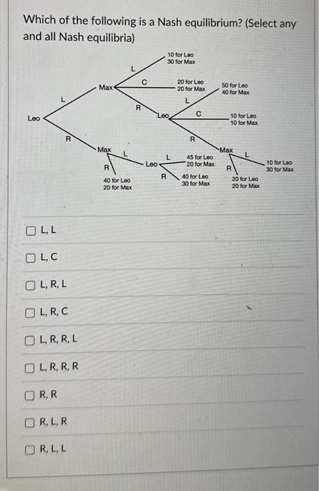Solved Which of the following is a Nash equilibrium? (Select | Chegg.com