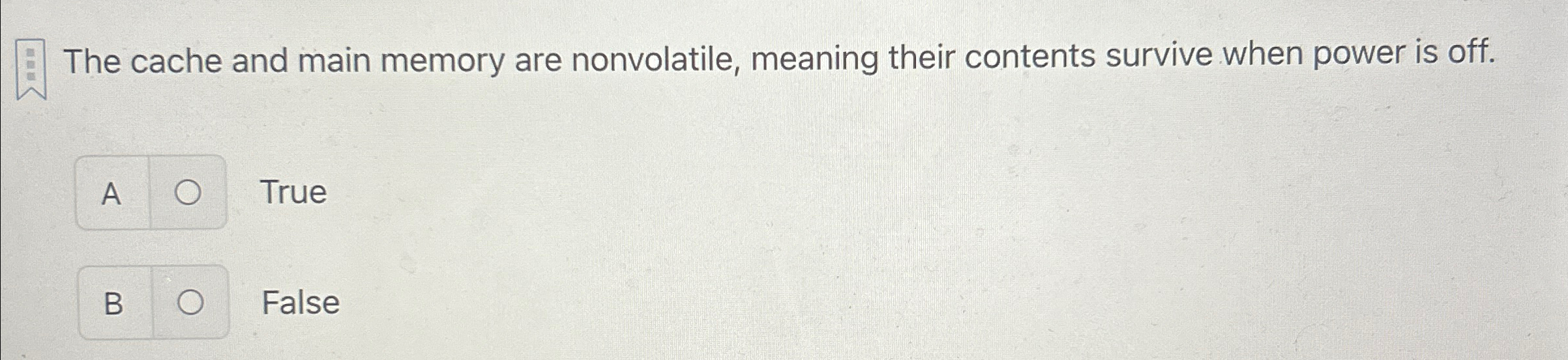 Solved The cache and main memory are nonvolatile, meaning | Chegg.com