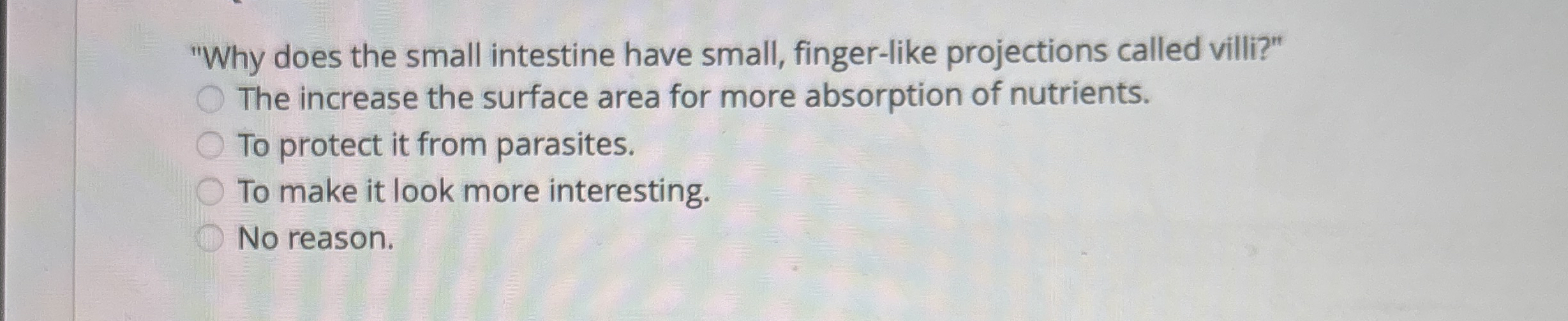High Quality SOLUTION "Why does the small intestine have small, finger ...