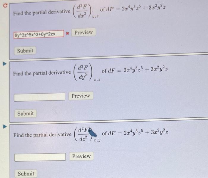 Solved Find the partial derivative (dx2d2F)y,z of | Chegg.com