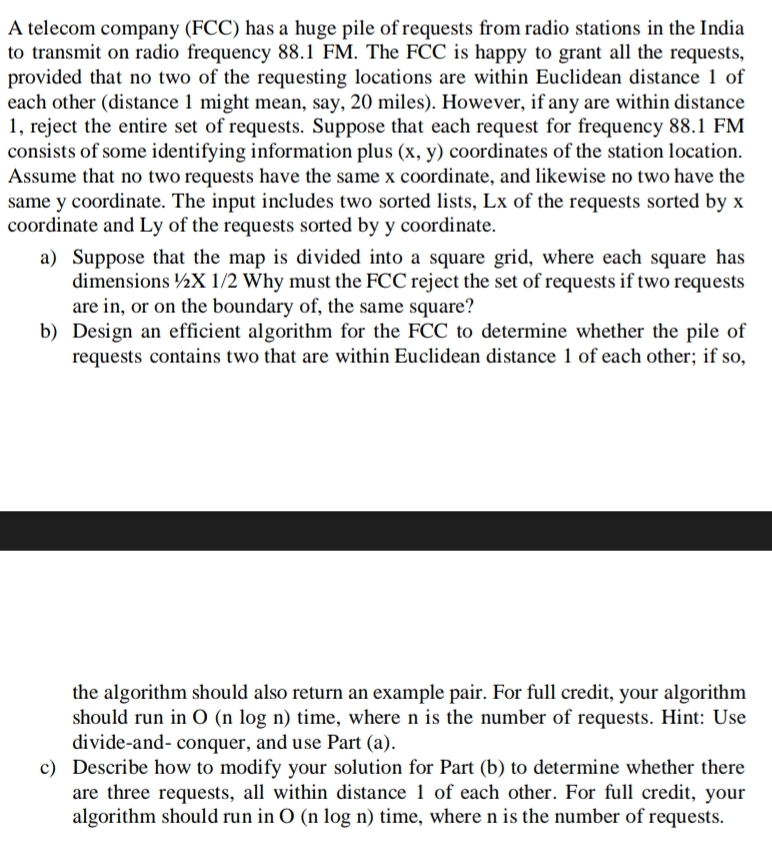 Solved A telecom company (FCC) ﻿has a huge pile of requests | Chegg.com